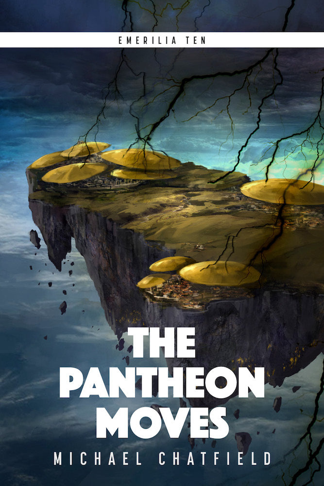 The Pantheon Moves - Emerilia Series Book 10 - (Paperback) – MC Publishing